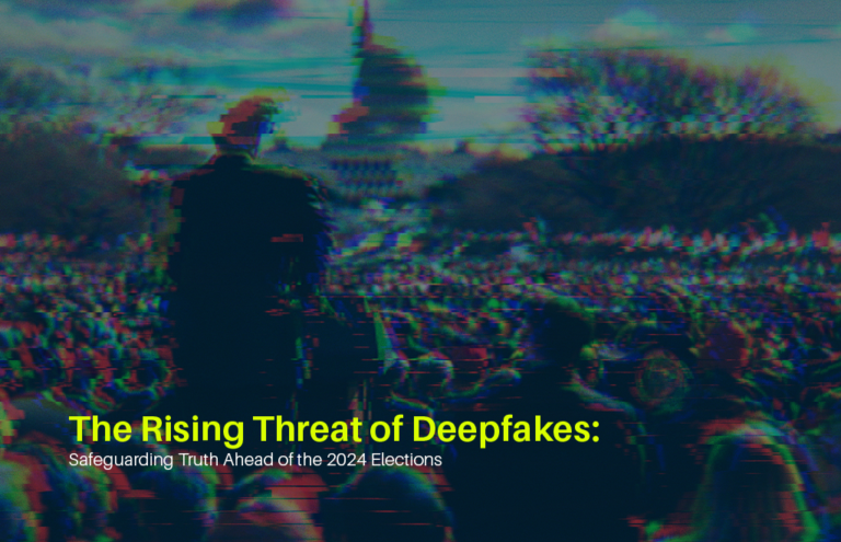 The Rising Threat of Deepfakes: Safeguarding Truth Ahead of the 2024 Elections - Accountable Tech